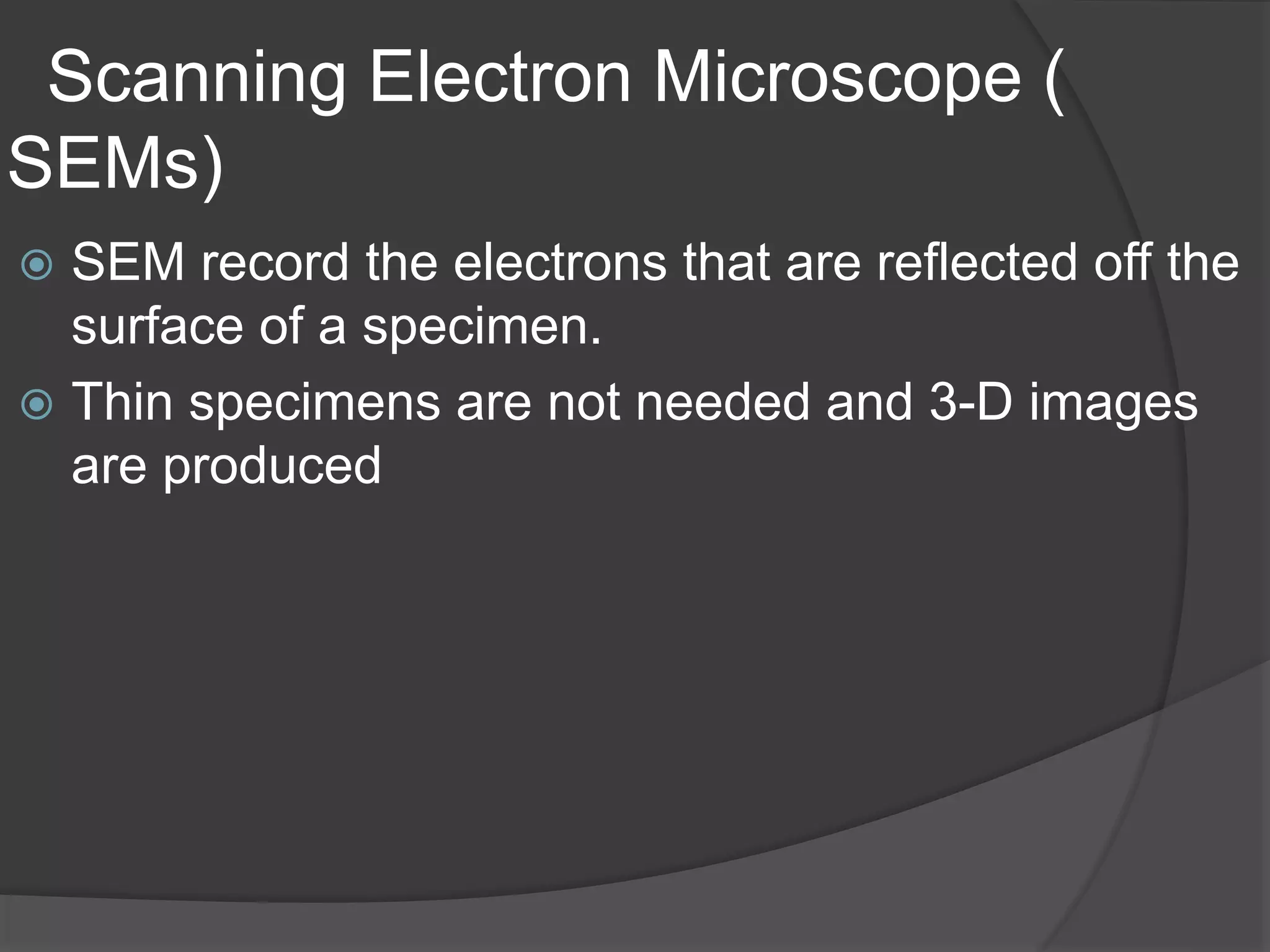 Typesofelectronmicroscope | PPTX