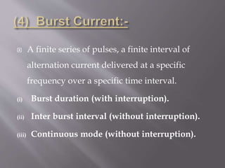 Types of electrotherapeutic current | PPTX