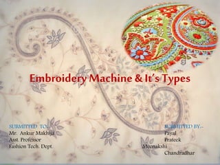 Types of embroidery machine | PPTX