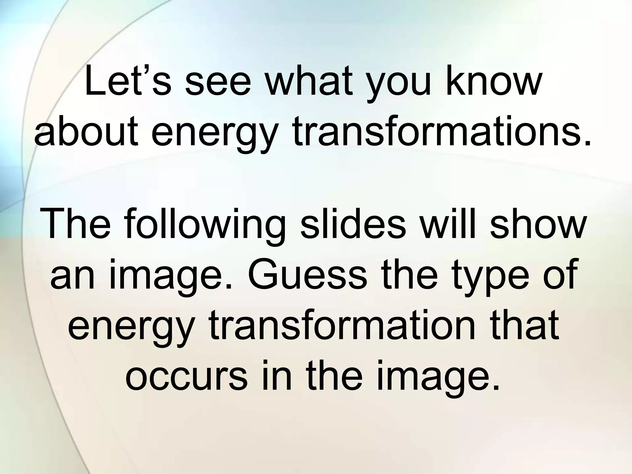 Types of Energy (1).ppt