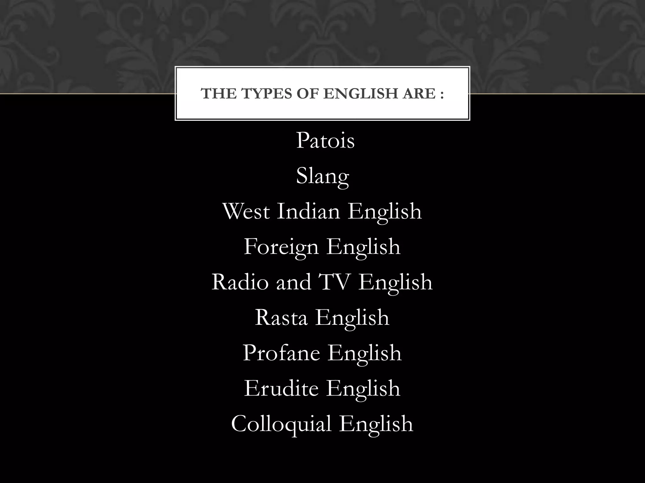 Types of English | PPTX