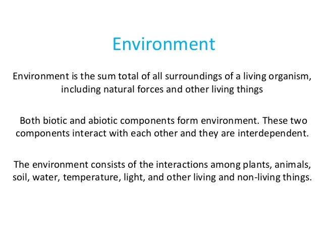Types of environment