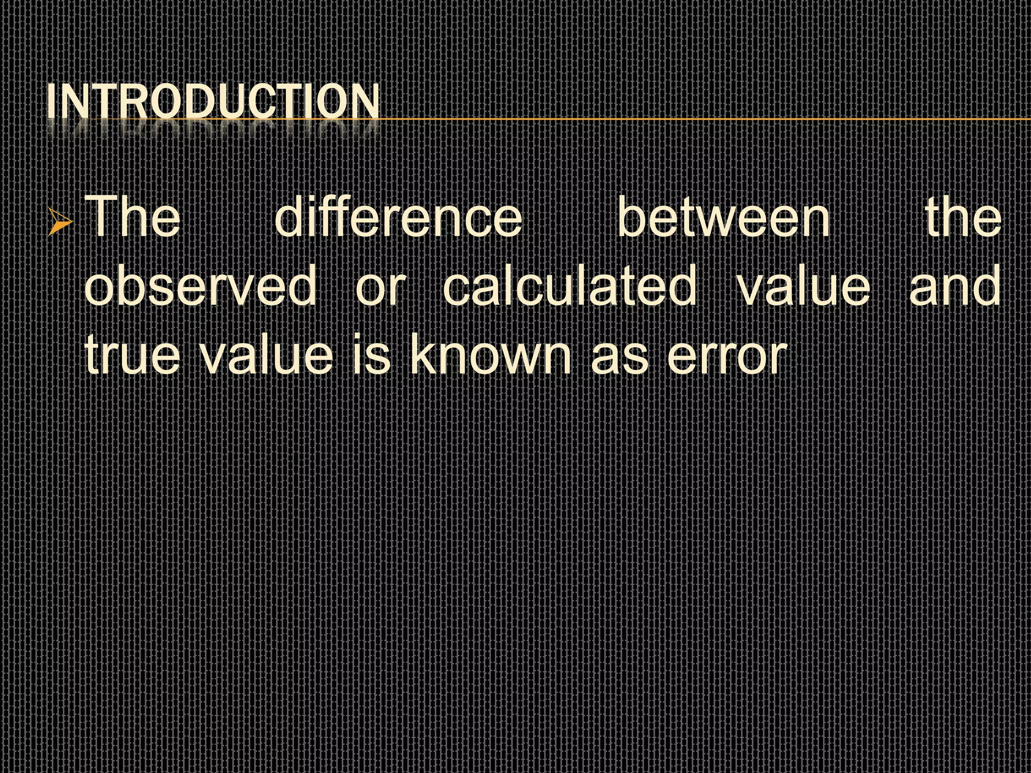 Error and its types | PPTX