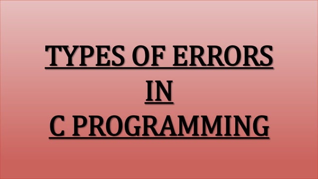 TYPES OF ERRORS.pptx