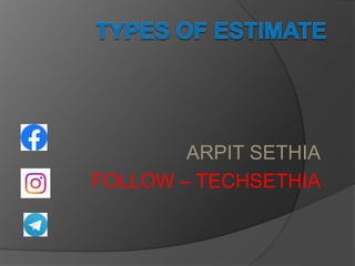 Types of estimate | PPTX