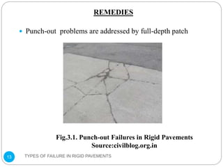 Types of failure in rigid pavements | PPTX