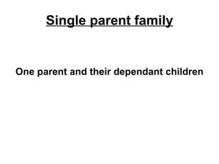 Types of family 1 | PPT