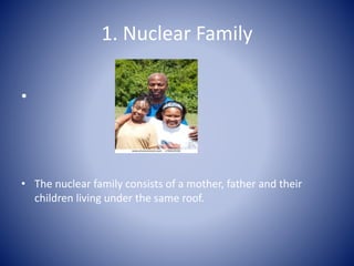 Types of family | PPTX