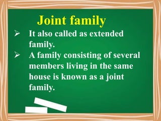 Types of family | PPTX