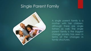 Types of family structures | PPTX