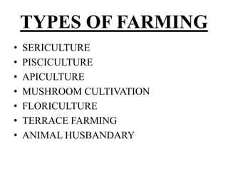 Types of farming ppt | PPTX