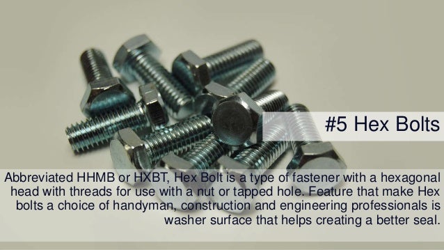 Types of fasteners and fixings