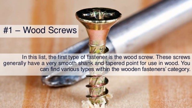 Types of fasteners and fixings