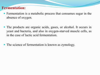 Types of fermentation | PPTX
