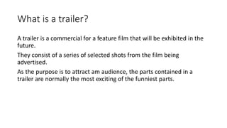 Types of film trailers | PPTX