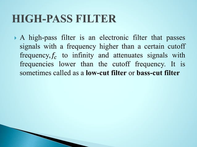 Types of filters | PPTX | Digital Audio | Computer Software and ...