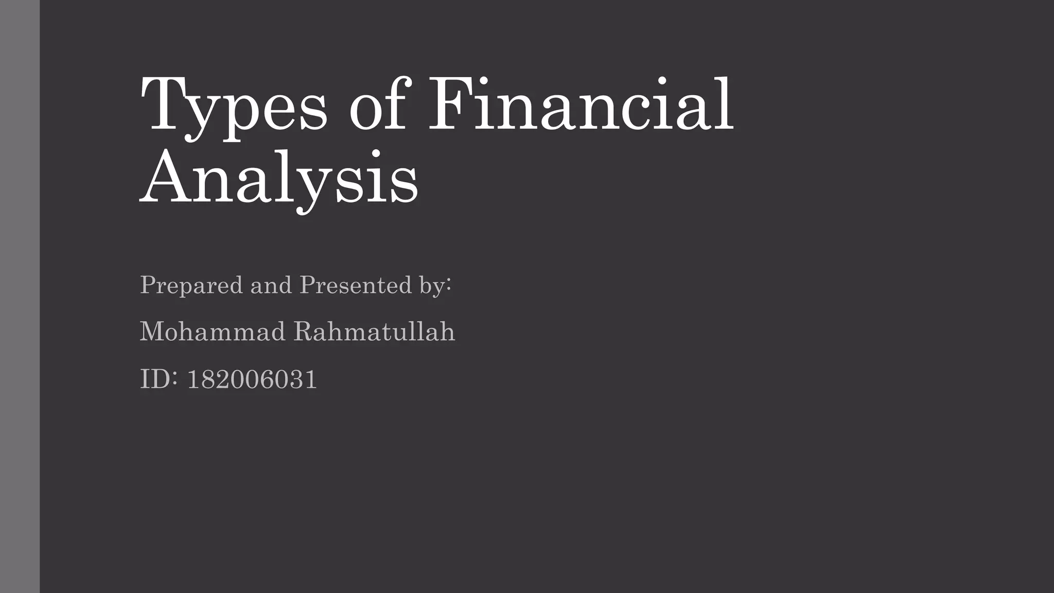 Types of Financial Analysis.pptx | Stocks and Bonds | Personal Investing