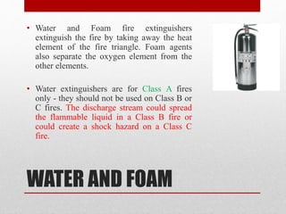 Classes of fire and how to extinguish them | PPTX