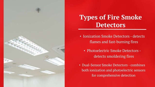Types of Fire Smoke Detectors.pptx | Indoor Environmental Quality | Home & Garden