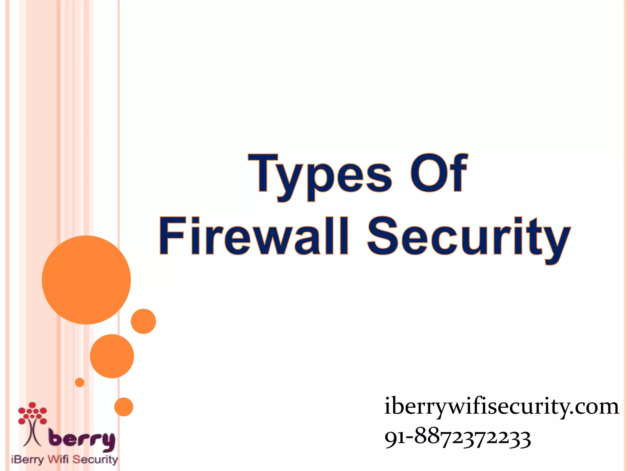 Types Of Firewall Security | PPTX | Computer Networking | Computing