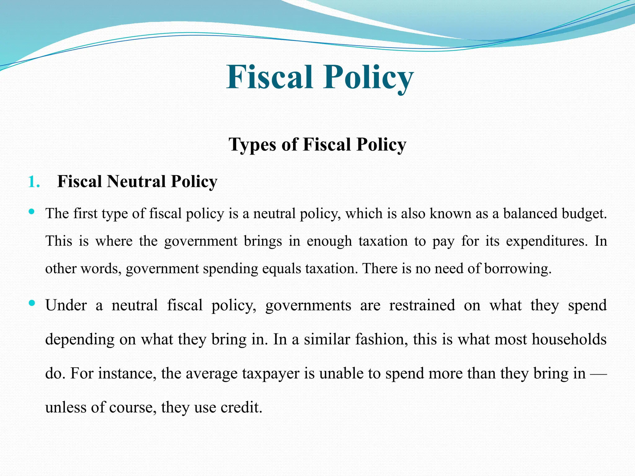 Types of Fiscal Policy neutral policy.pptx