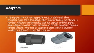 Types of fittings and materials in plumbing | PPTX