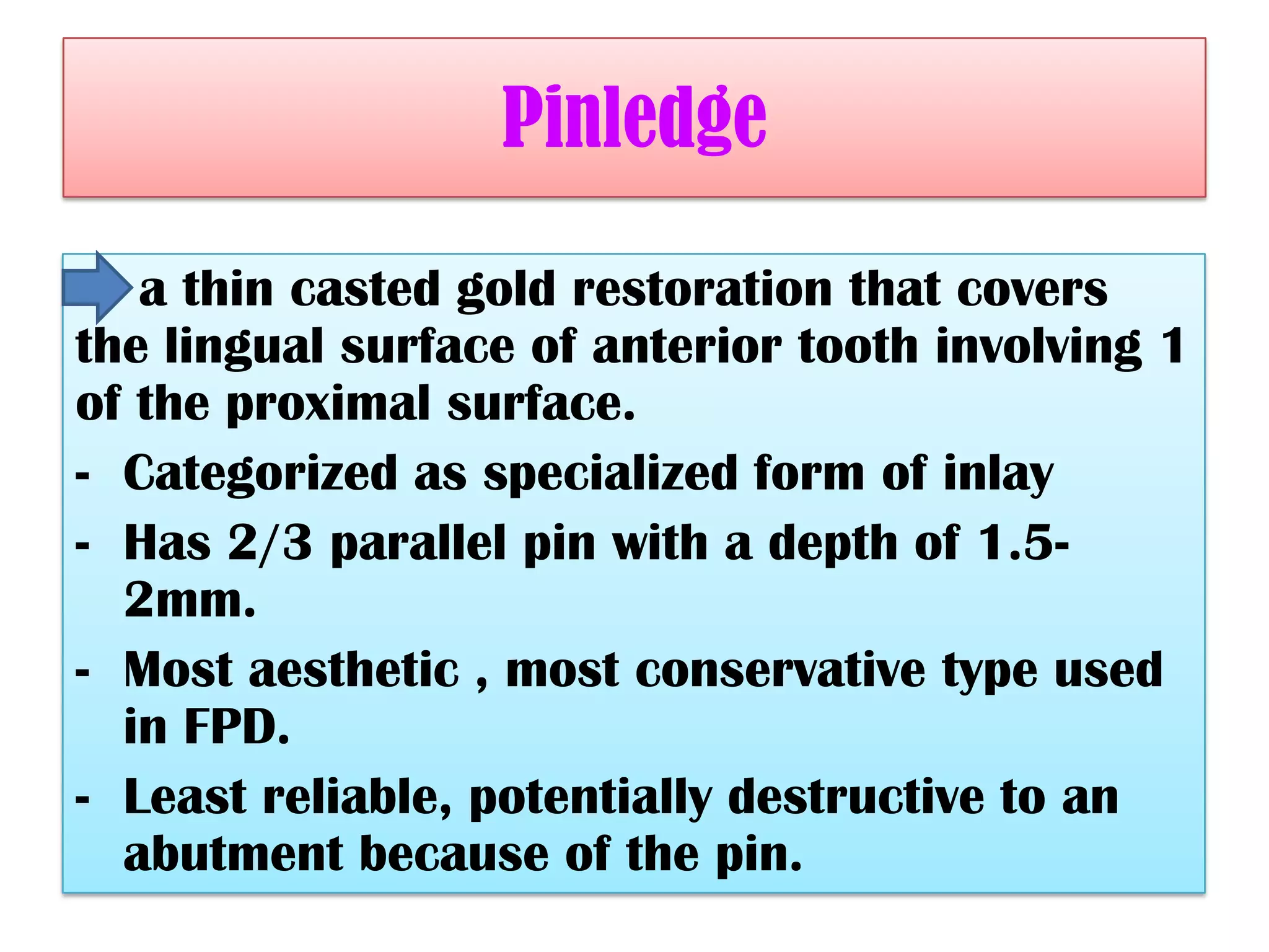 Types of fixed prostheses from Emilio Aguinaldo College, Philippines | PPTX