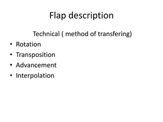 Types of flap | PPTX