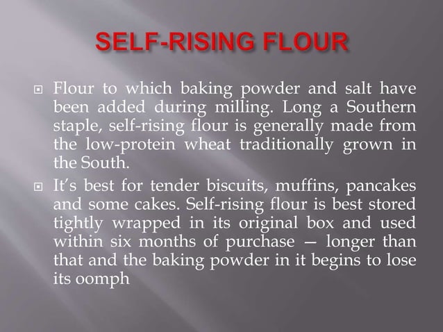 Types of flour | PPTX | Desserts and Baking | Food & Drink