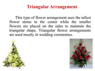 Types of flower arrangement | PPTX