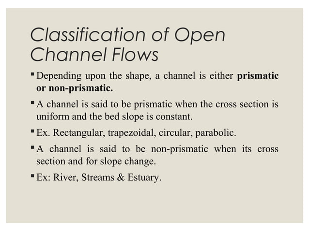 Types of flow in open channel | PPT | Geography | Science