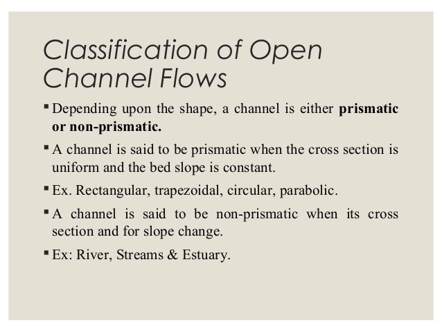 Types of flow in open channel
