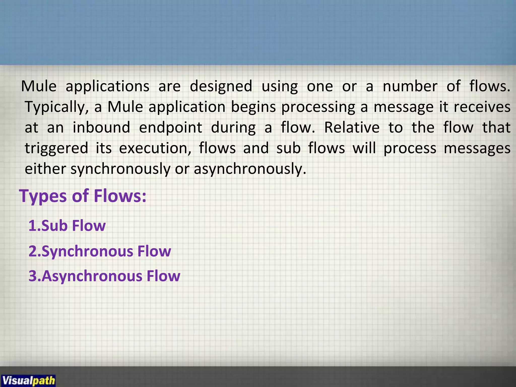 Types of flows in mulesoft | PPT