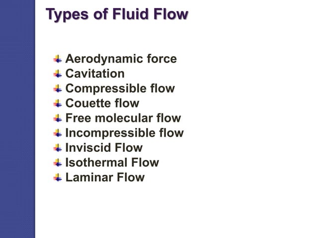 Types of fluid flow best ppt | PPTX