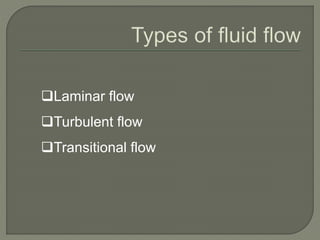 Types of fluid flow | PPTX