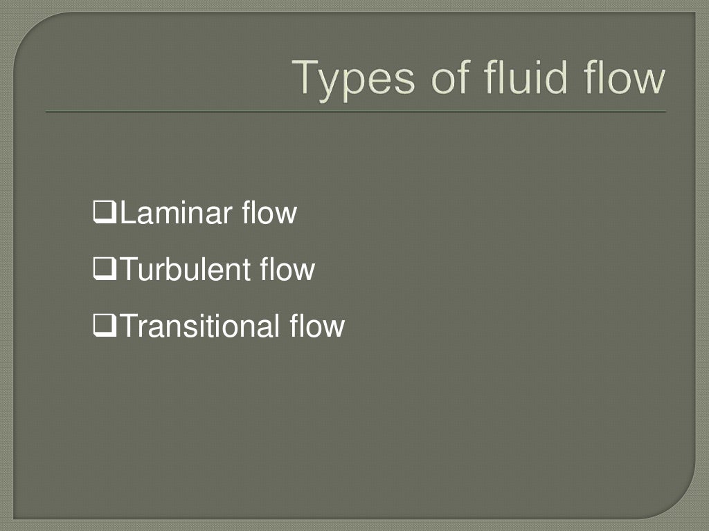 Types of fluid flow