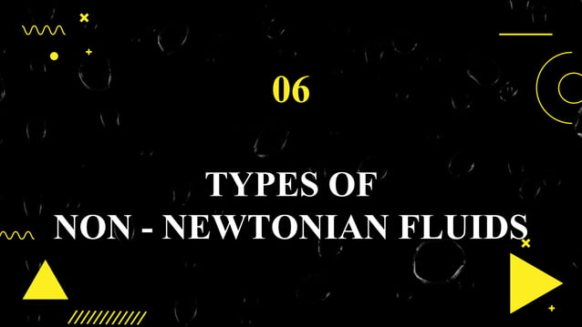 Types of Fluids - Newtonian and Non Newtonian Fluids in Continuous ...