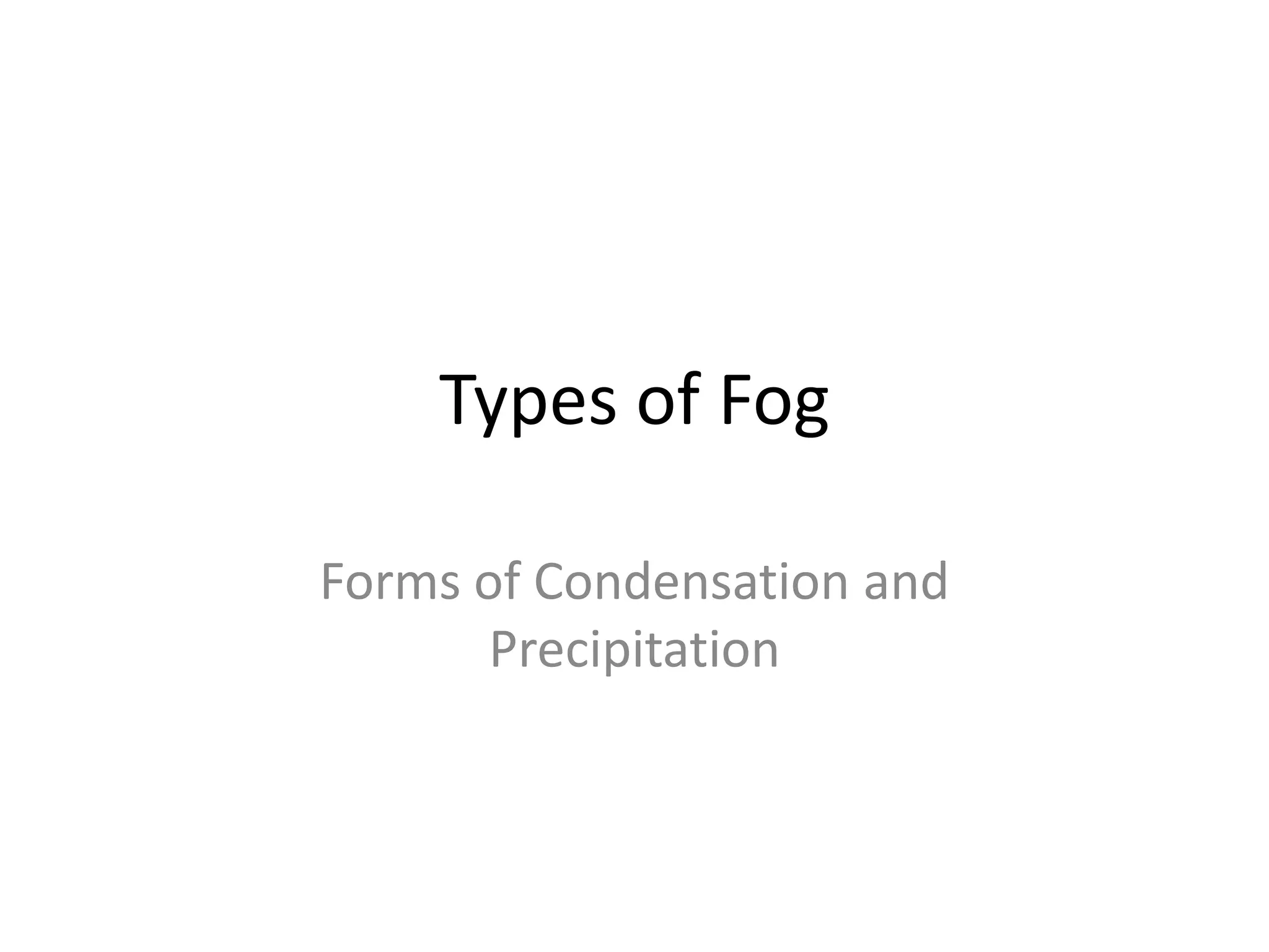 Types of fog | PPTX