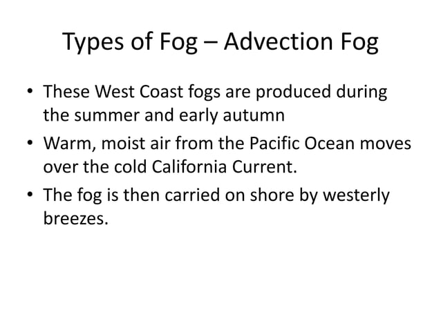 Types of fog | PPTX | Weather | Science