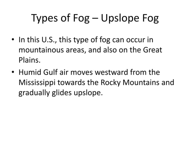 Types of fog | PPTX | Weather | Science