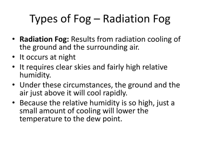 Types of fog | PPTX | Weather | Science