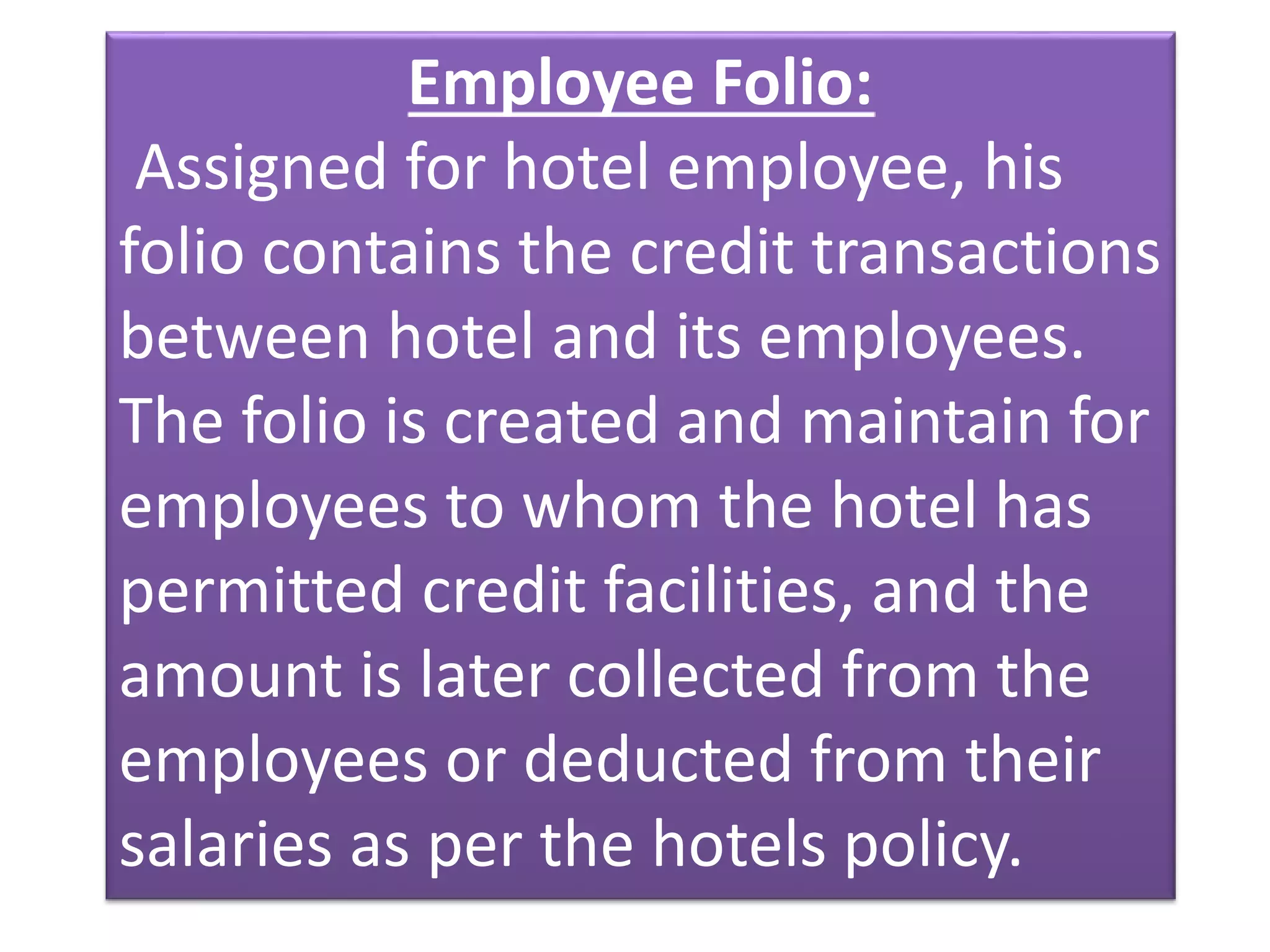 TYPES OF GUEST FOLIOS | PPTX