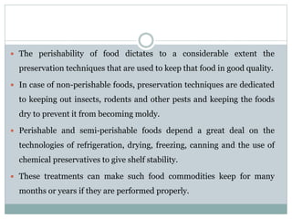 Types of food based on its perishability - DR KG/KCET | PPTX