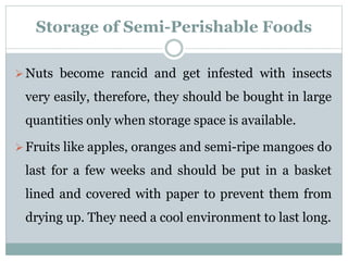 Semi Perishable Food
