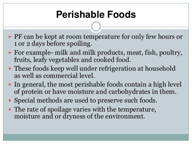 Types of food based on its perishability - DR KG/KCET