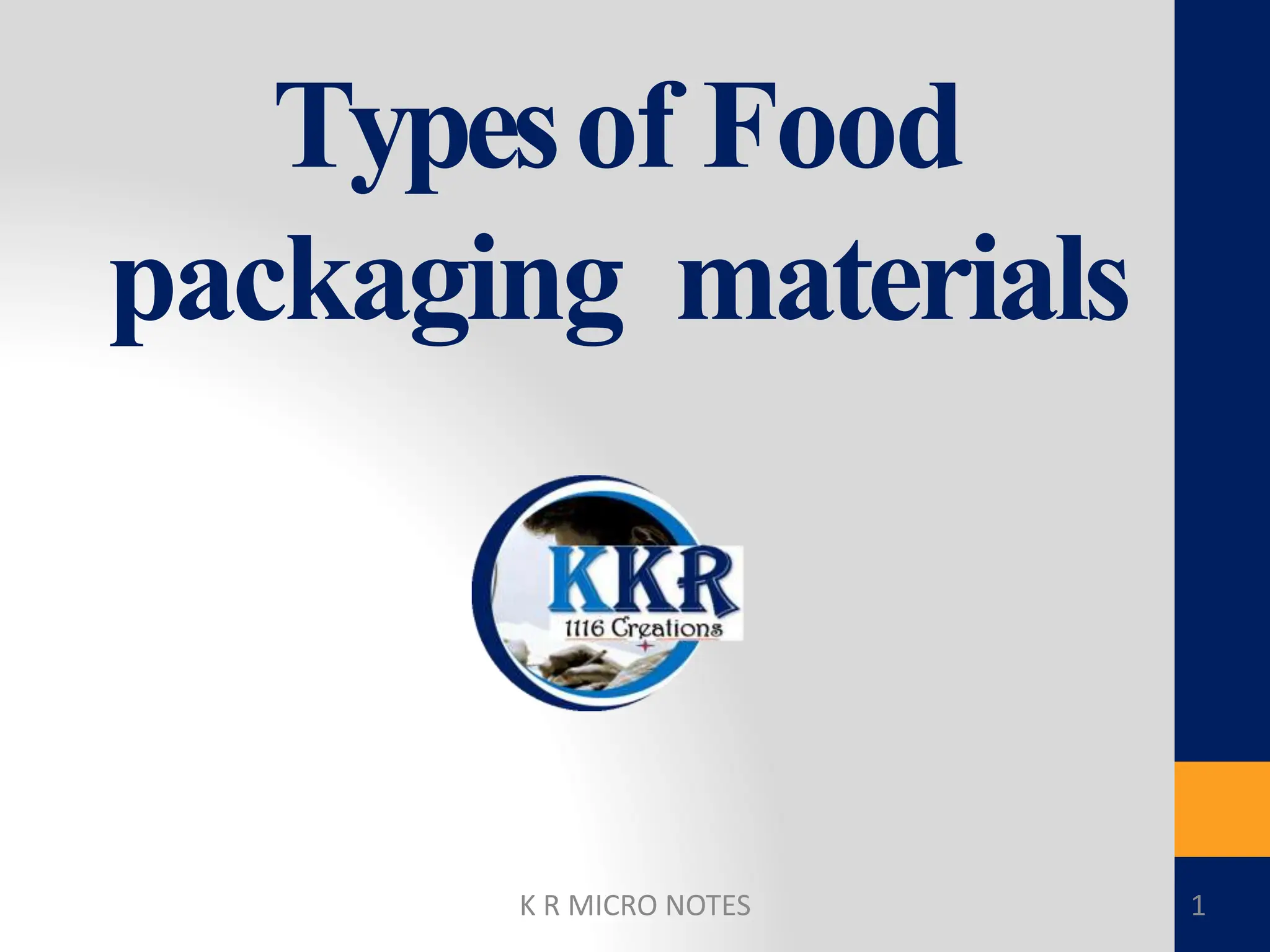 Types of Food packaging materials .pptx