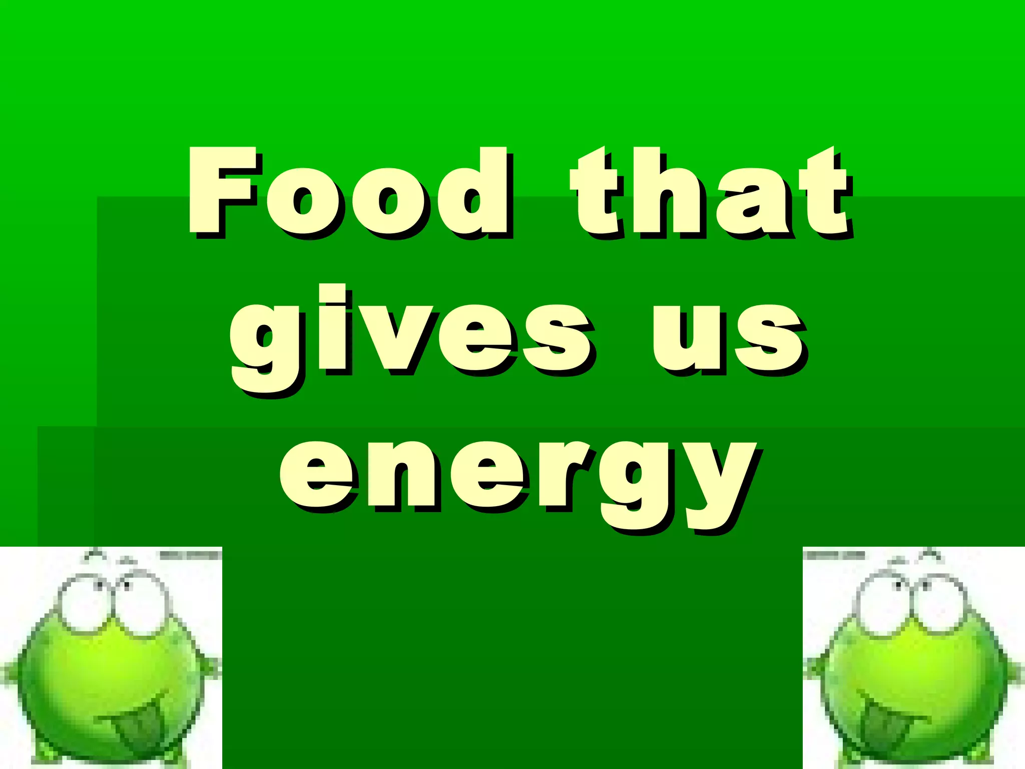 Types of foods | PPT