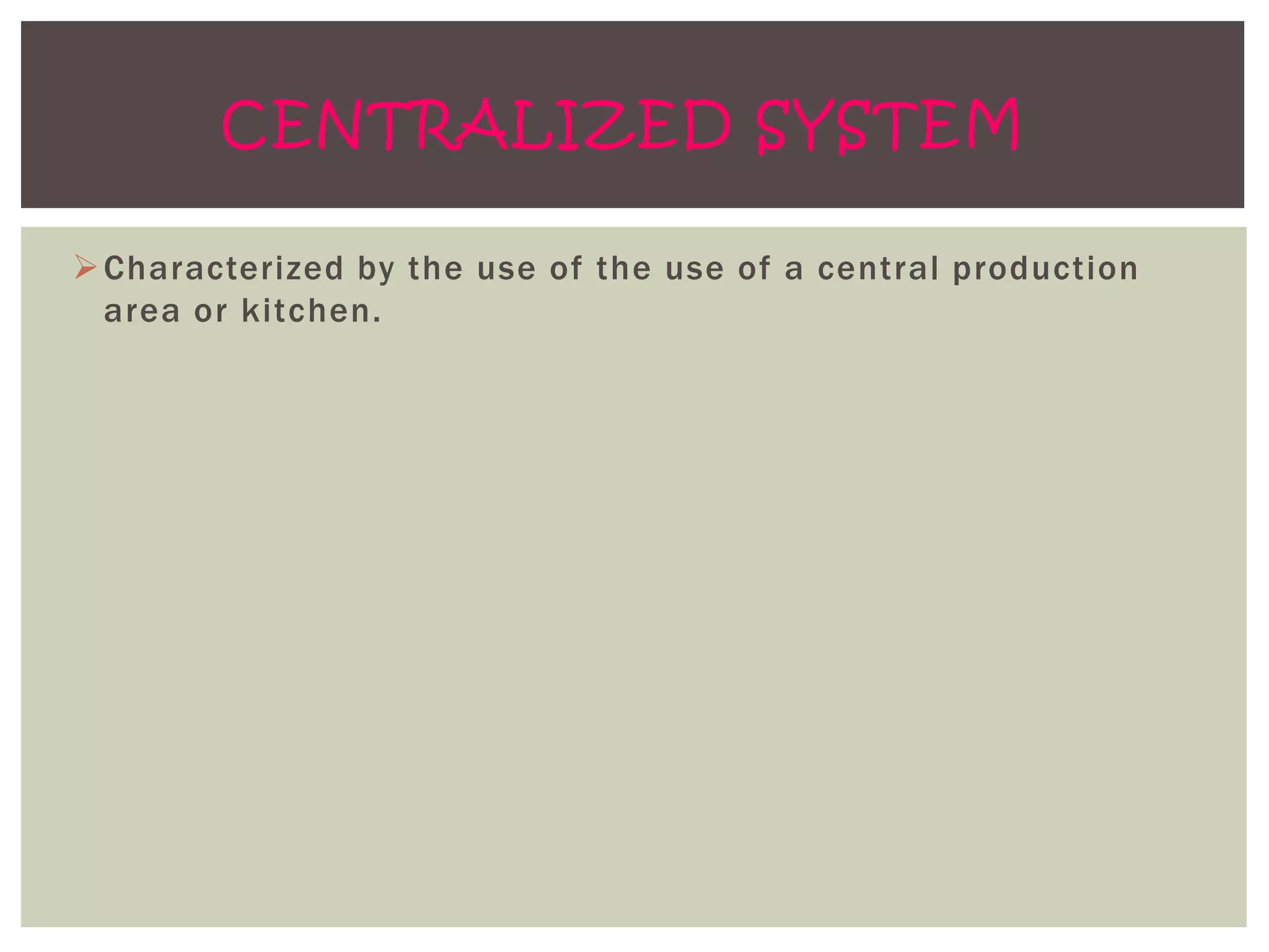 Types of Food Service System | PPTX