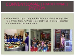 Types of Food Service System | PPTX