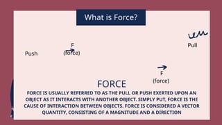 The Introduction of Gravity: Types of Forces .pptx
